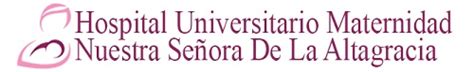 Hospital Universitario Maternidad Nuestra Se Ora De La Altagracia