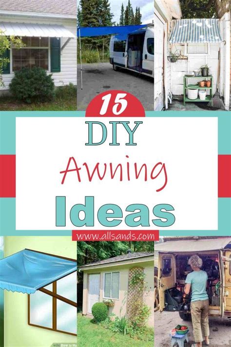 15 Useful DIY Awning Ideas For Home All Sands