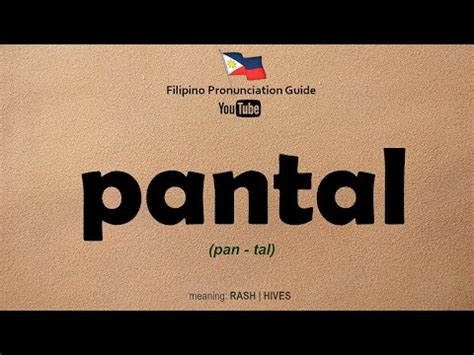 How To Pronounce PANTAL Basic Filipino Language Tutorial Tagalog