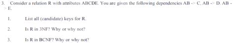 solved 3 consider a relation r with attributes abcde you