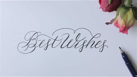 How To Write In Calligraphy For Beginners Best Wishes Youtube