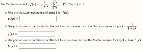 solved the maclaurin series for f 1forx