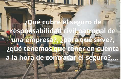 RESPONSABILIDAD CIVIL PATRONAL ACCIDENTES DE TRABAJO