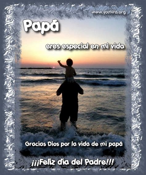 Pap Eres Especial En Mi Vida Tarjetas Cristianas