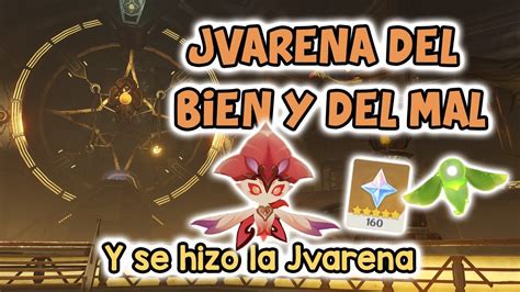 GUIA JVARENA DEL BIEN Y DEL MAL Y Se Hizo La Jvarena 160
