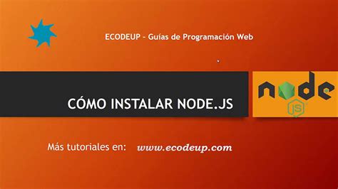 como instalar node js y su gestor de paquetes npm en windows paso a paso con ejemplos youtube