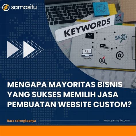 Mengapa Mayoritas Bisnis Yang Sukses Memilih Jasa Pembuatan Website