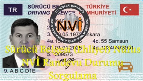 Sürücü Belgesi Ehliyet Randevu Sorgulama Başvuru Durumu Sorgulama