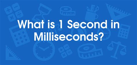 What Is Seconds In Milliseconds Convert S To Ms