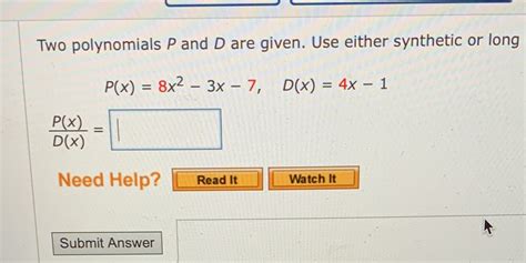 [solved] two polynomials p and d are given use either synthetic or long course hero