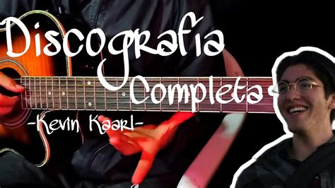 Discografía completa de Kevin Kaarl guitarra Guitarra sin límites