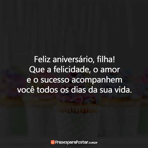Mensagens De Anivers Rio Para Filha Frases Para Postar