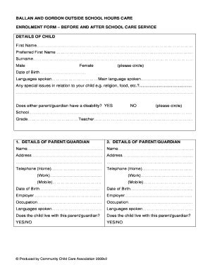 Fillable Online Ballanps Vic Edu ENROLMENT FORM BEFORE AND AFTER SCHOOL