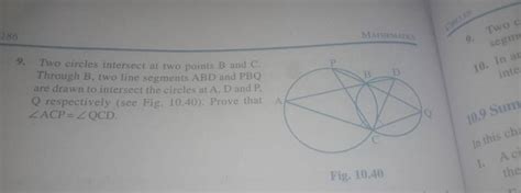 9 two circles intersect at two points b and c through b two line segme