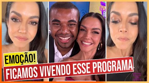 Thais Fersoza Se Emociona E Chora Antes Da Final Do Bbb Youtube
