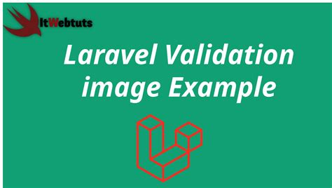validation in laravel a comprehensive guide to validation in laravel