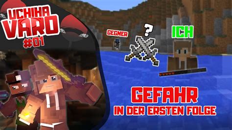 UCHIHA VARO 1 DER ÜBERLEBENS KAMPF BEGINNT YouTube