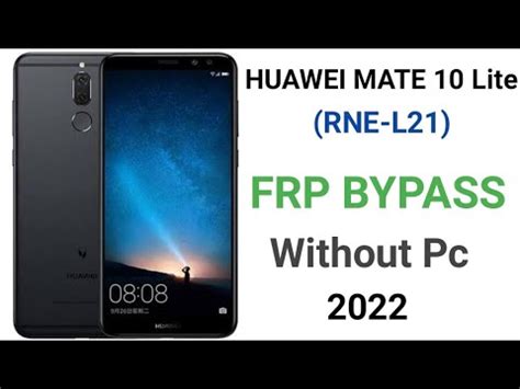 Huawei Mate Lite Rne L Frp Bypass Without Pc Final Method