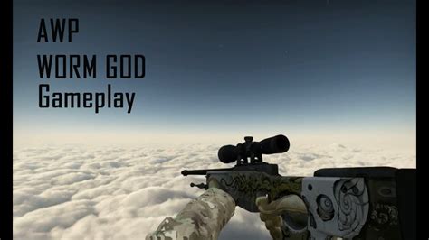 CS GO AWP WORM GOD Gameplay YouTube