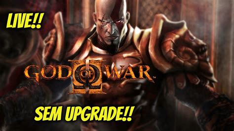 LIVE God of War 2 Sem Upgrade ATÉ ZERAR PS2 YouTube