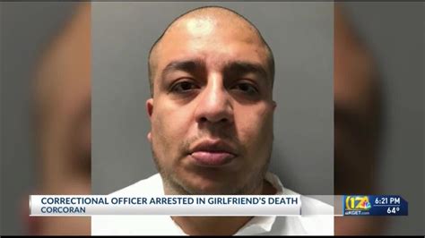 California Correctional Officer Arrested In Girlfriends Death Video