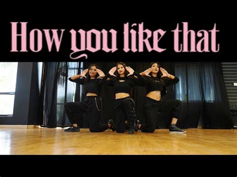 BLACKPINK How You Like That DANCE COVER BY BfF YouTube