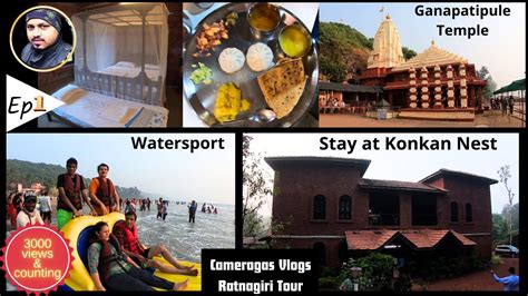 Konkan Nest Resort Ratnagiri Ganapatipule Temple EP1 HD YouTube
