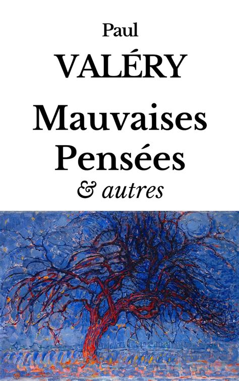 Mauvaises Pens Es Et Autres French Edition Ebook Val Ry Paul