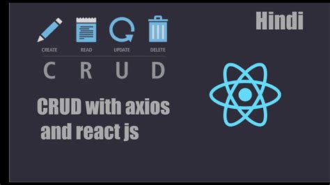 CRUD Application With React Js Axios React Modals YouTube