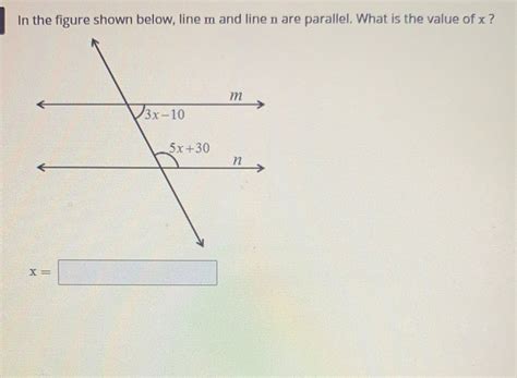 Solved In The Figure Shown Below Line M And Line N Are Parallel What