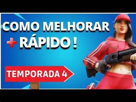 Como Melhorar R Pido No Fortnite Cap Tulo Temporada Dicas