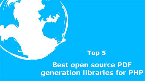 top 5 best open source pdf generation libraries for php our code world