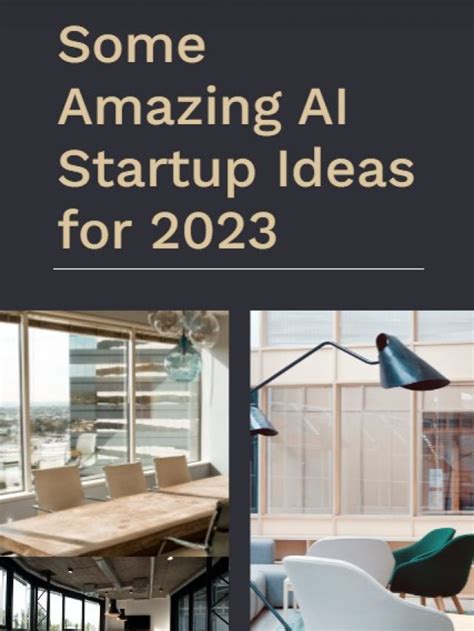 Some Amazing AI Startup Ideas For 2023 ESearch Logix
