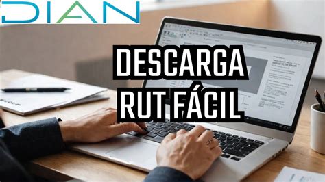 Cómo descargar el RUT Actualizado en PDF Persona Natural o Jurídica