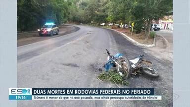 Boa Noite Espírito Santo edição regional Duas mortes em rodovias