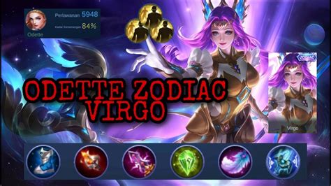 Win Rate Odette Zodiac Virgo Mythic Odette Gameplay Youtube