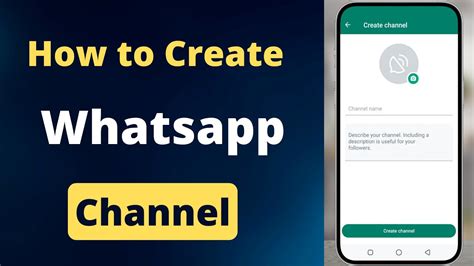 Whatsapp Channel How To Create A Whatsapp Channel All Steps