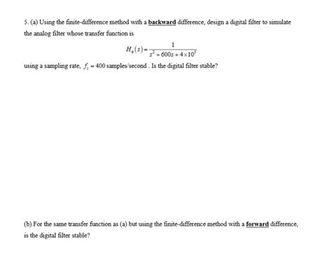 get answer 5 a using the finite difference method with a backward transtutors