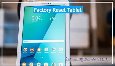 How To Factory Reset Samsung Tablet 4 Quick Methods