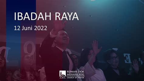Ibadah Raya 12 Juni 2022 Pdt Johanes Koraag RDMB Church Of Prayer