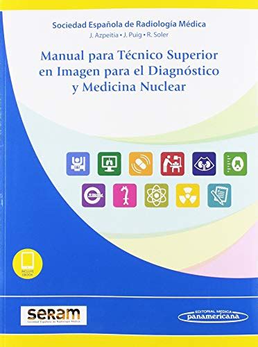 Manual Para Tecnico Superior En Imagen Para El Dia Azpeitia Arman