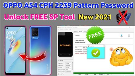 OPPO A54 CPH 2239 Pattern Password Frp Unlock Sp Flash Tool How To