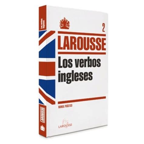 Libro Verbos Ingleses De Larousse Editorial Buscalibre