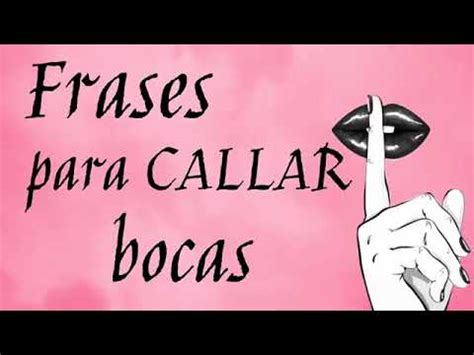 9 Frases Para Callar Bocas Parte 1 YouTube