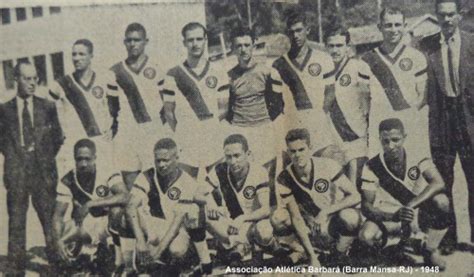 Foto Histórica Associação Atlética Barbará Barra Mansa RJ 1948