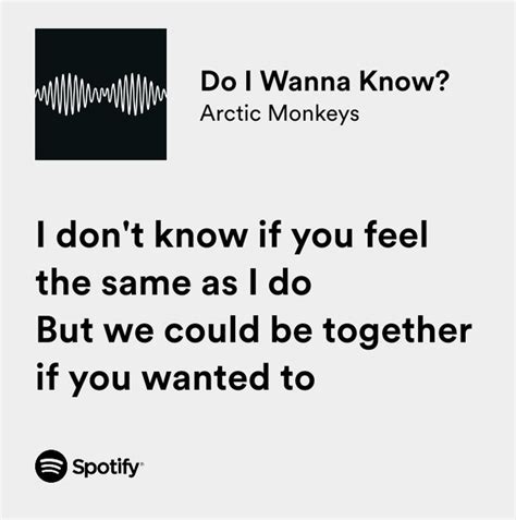 Lyrics You Might Relate To On Twitter Arctic Monkeys Do I Wanna Know