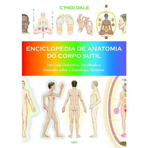 Livro Enciclopedia De Anatomia Do Corpo Sutil Shopee Brasil