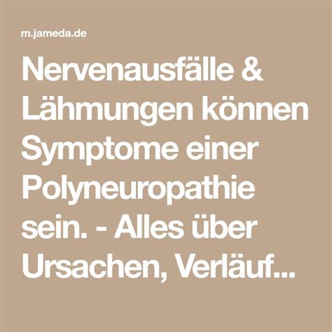 Nervenausfälle Lähmungen können Symptome einer Polyneuropathie sein