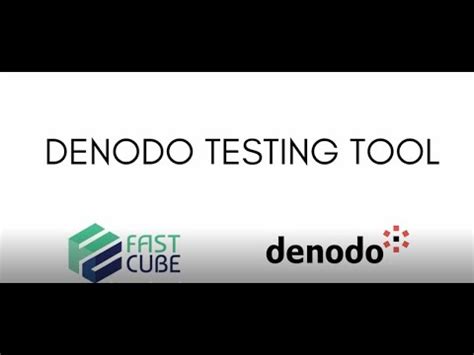 Denodo Testing Tool Fastcube Youtube