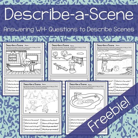 Wh Questions No Prep Freebie Describe A Scene Print And Go